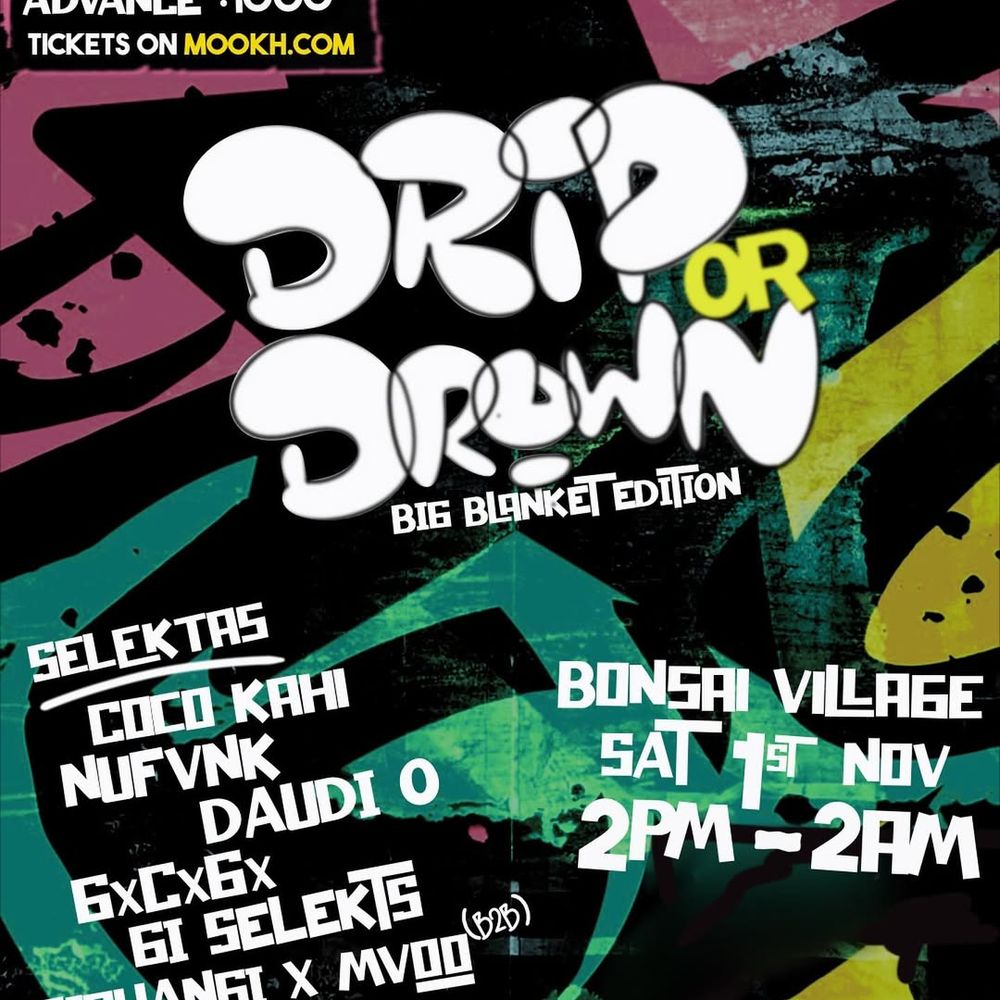 Drip or Drown Big Blanket Edition - EventPass